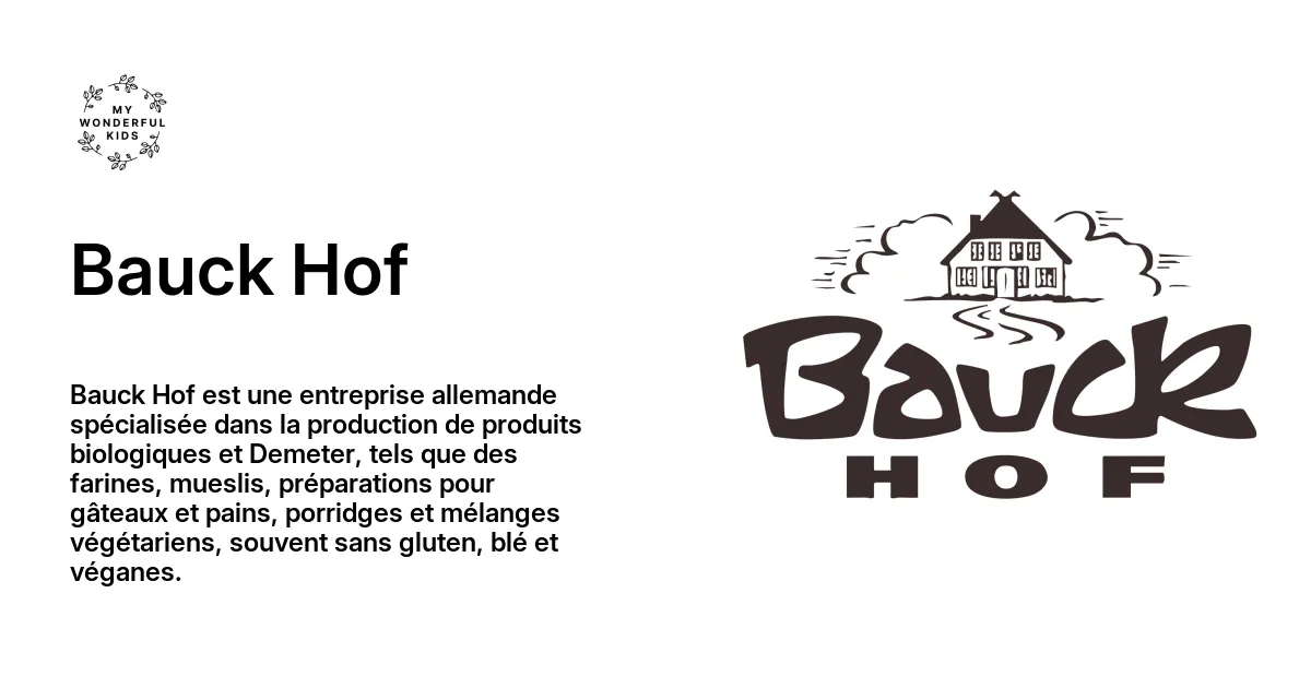 Bauck Hof • My Wonderful Kids
